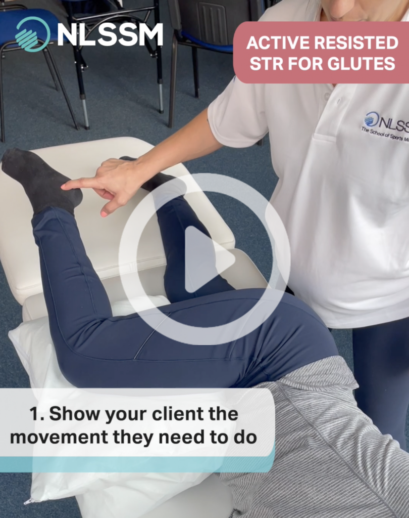 Active Resisted STR for Glutes - NLSSM